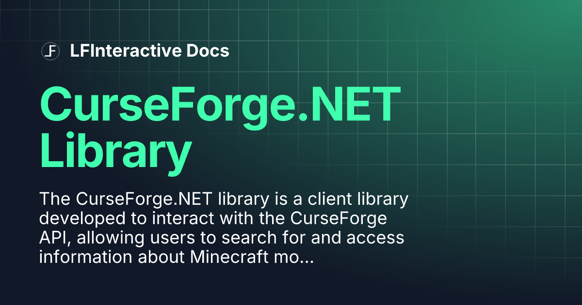 CurseForge.NET Library | LFInteractive Docs